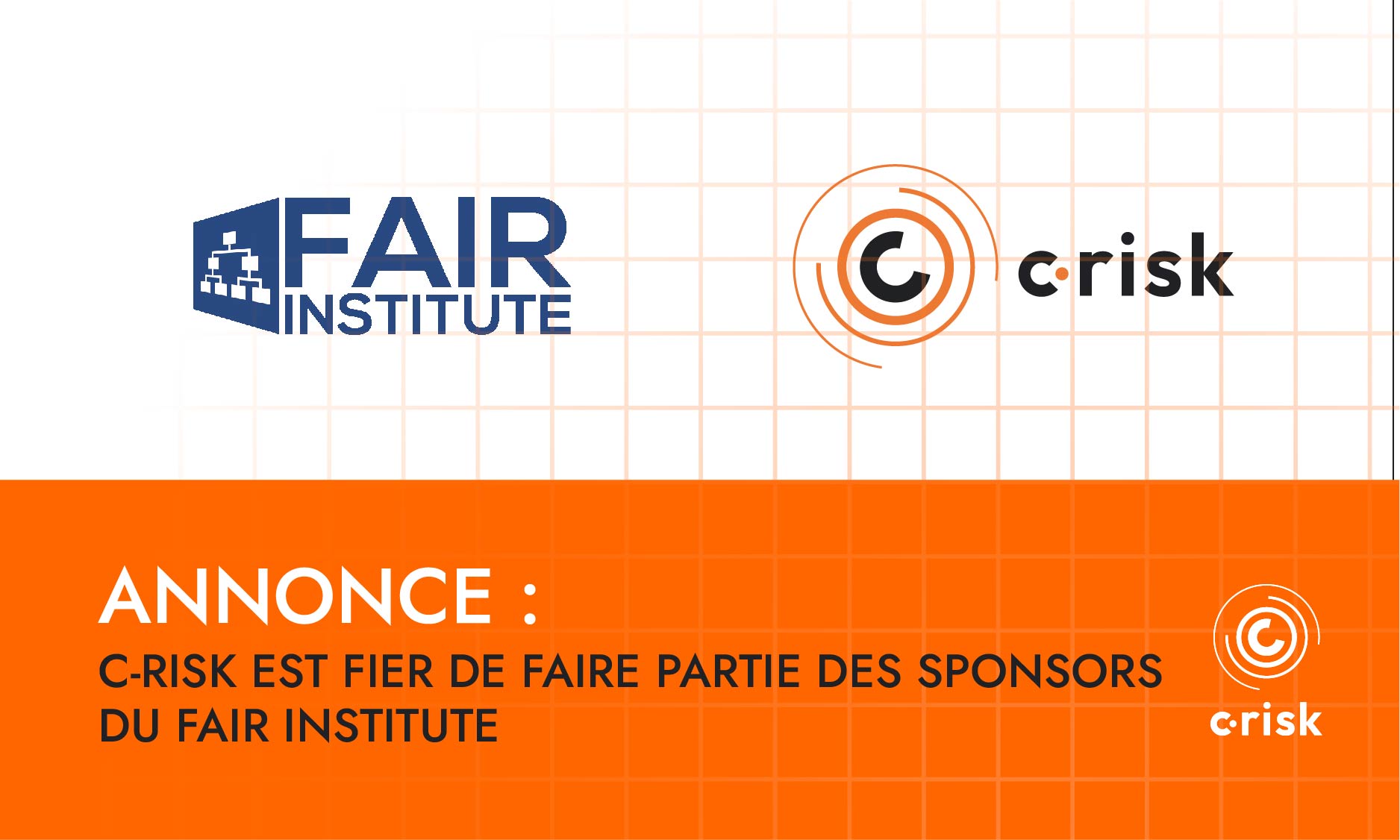 C-Risk est heureux d’annoncer faire partie des sponsors du FAIR Institute.